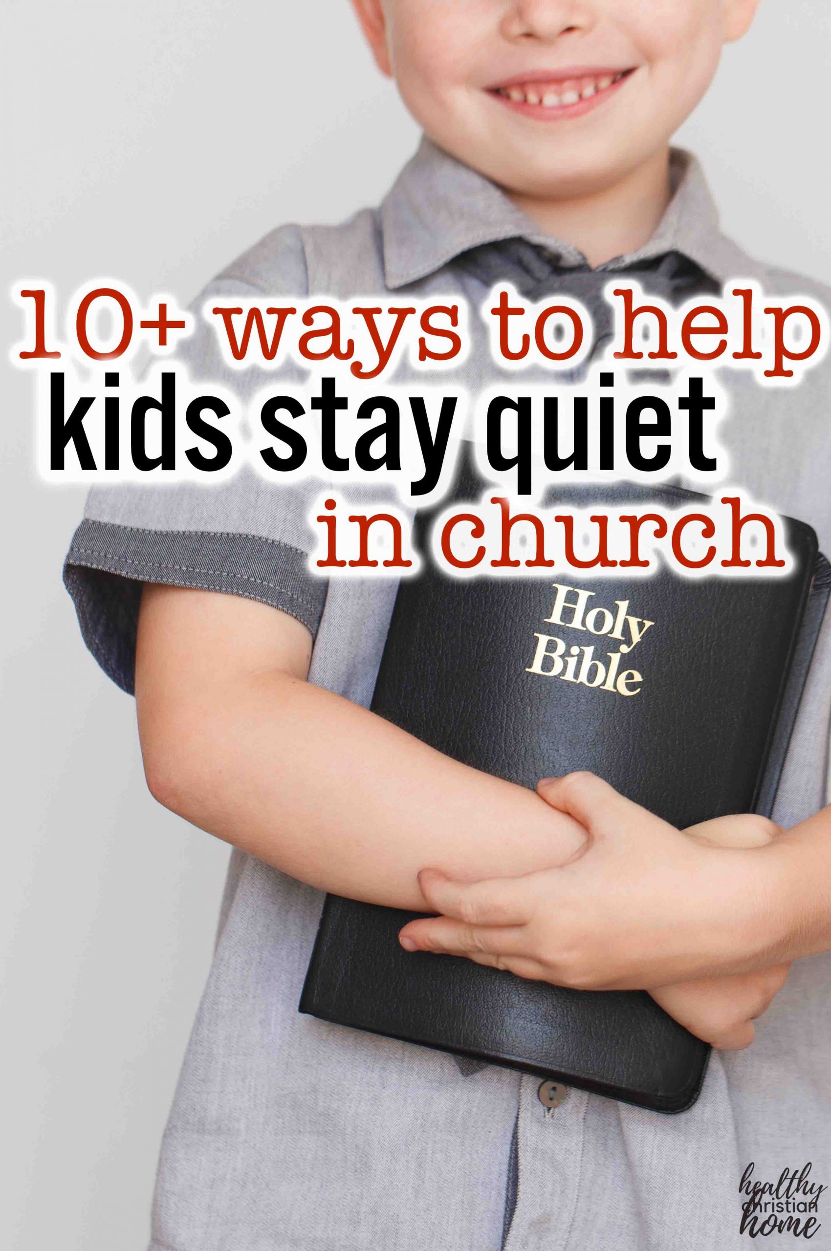Kids stay quiet in worship Healthy Christian Home