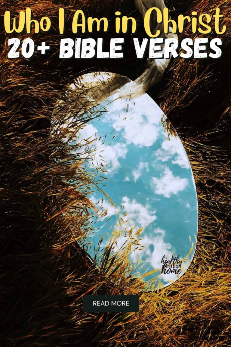 20 "Who I Am in Christ" Bible Verses to Find Your Identity