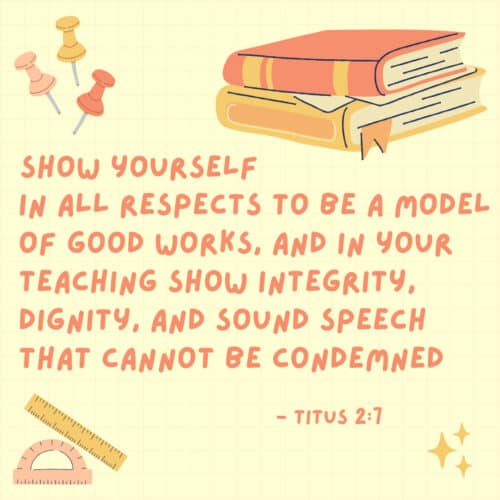 37 Amazing Bible Verses for Teachers (+ a special prayer for teachers)